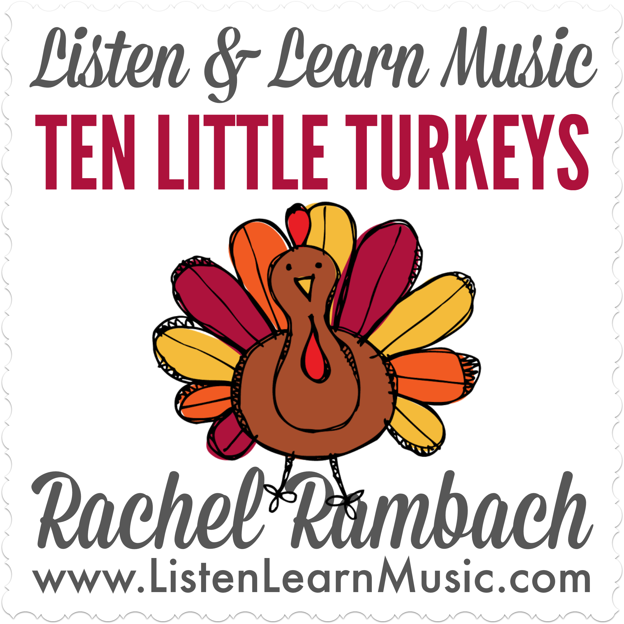 Turkey and Gratitude | Listen & Learn Music