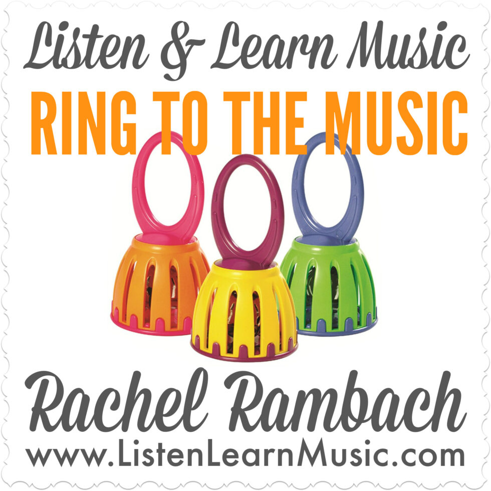 That’s How We Ring & Sing | Listen & Learn Music